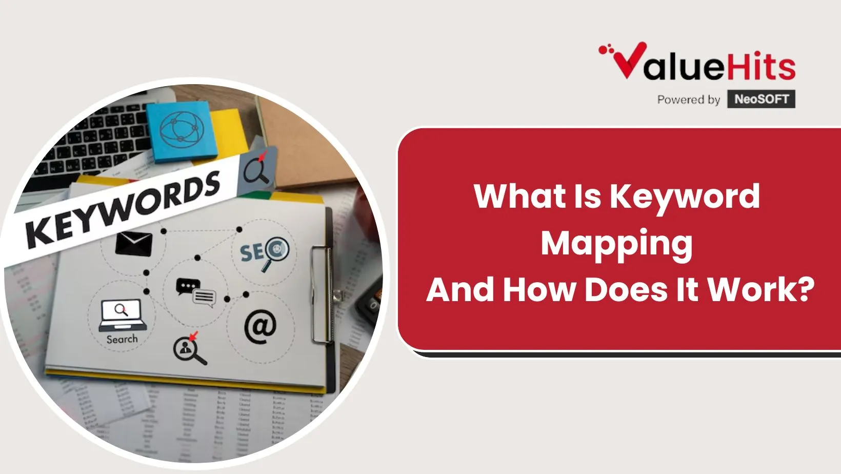 What Is Keyword Mapping And How Does It Work? | ValueHits What Is Keyword Mapping And How Does It Work? | ValueHits